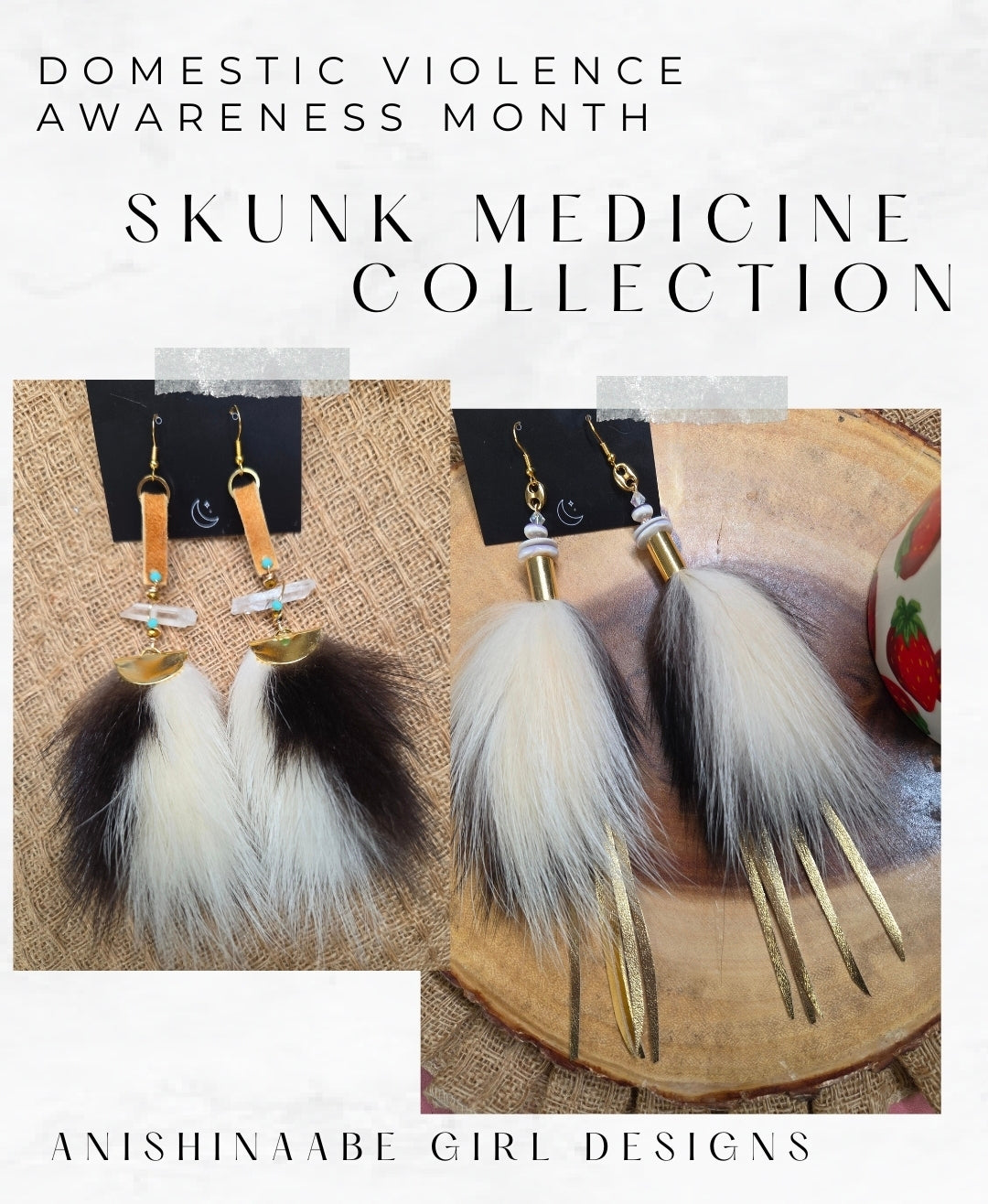 Skunk Medicine Collection – Anishinaabe Girl Designs